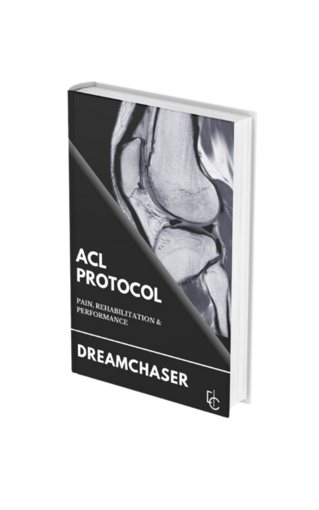 Acl Protocol Dreamchaser